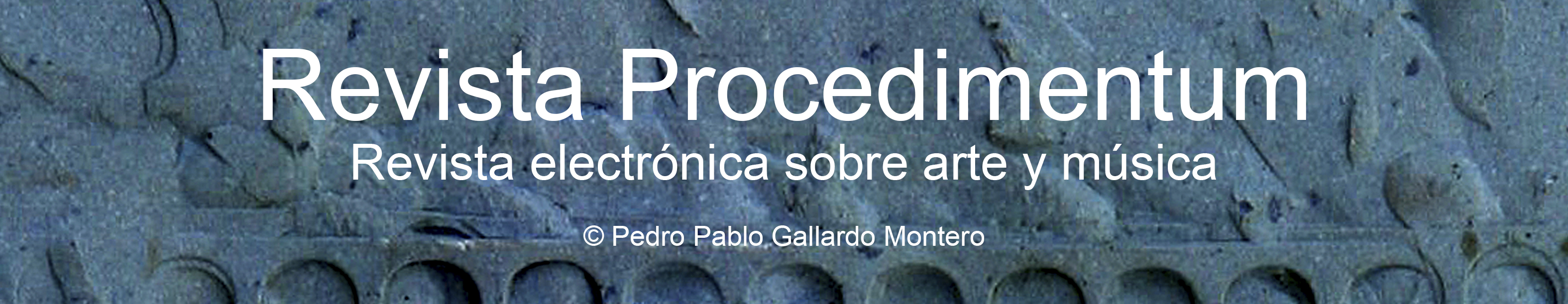Revista-fanzine Procedimentum. Revista electronica sobre arte y musica ...